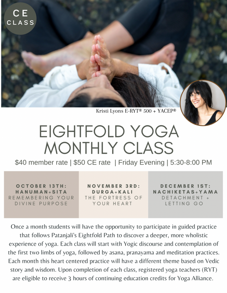 Eightfold Yoga Monthly Class (CE options) - True Self Yoga