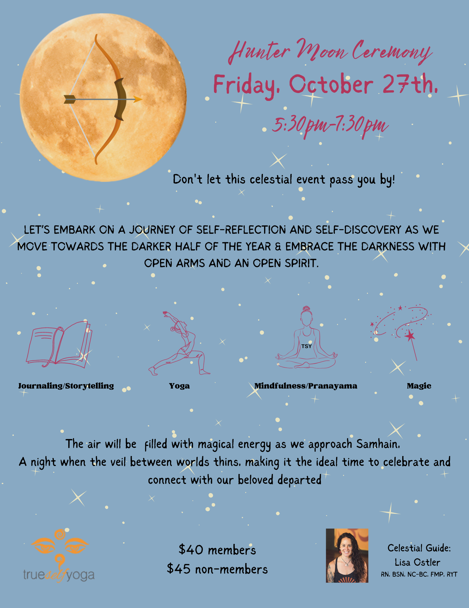 Hunter Moon Ceremony - True Self Yoga